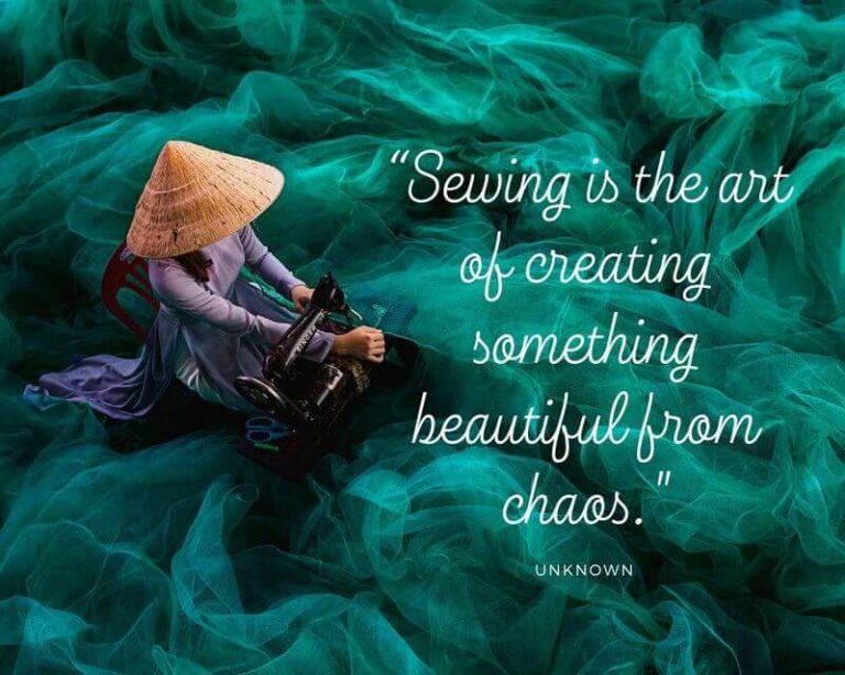 34 Sewing Quotes That Will Mend Your Soul